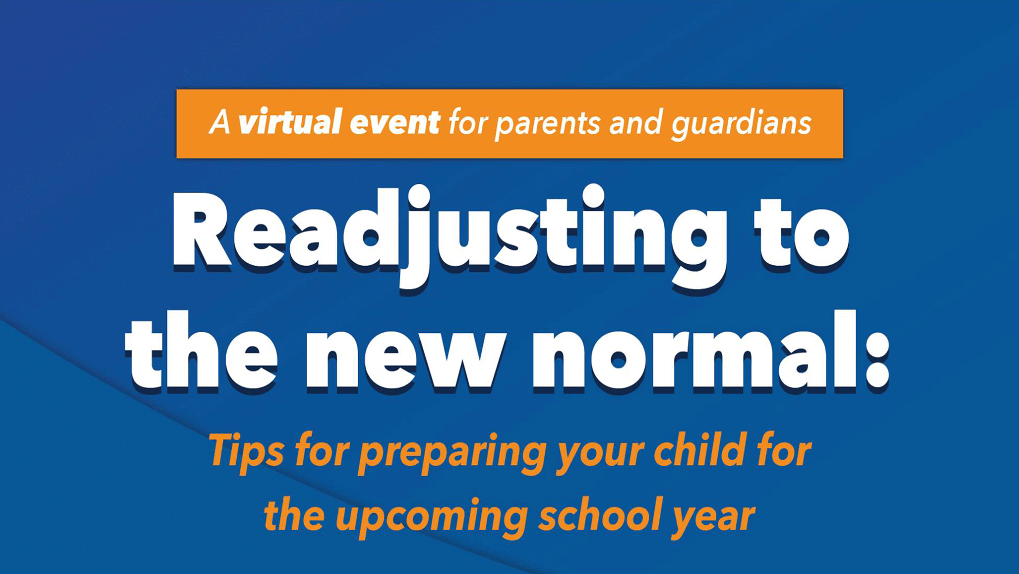 Readjusting to the new normal: Tips for preparing your child for the ...