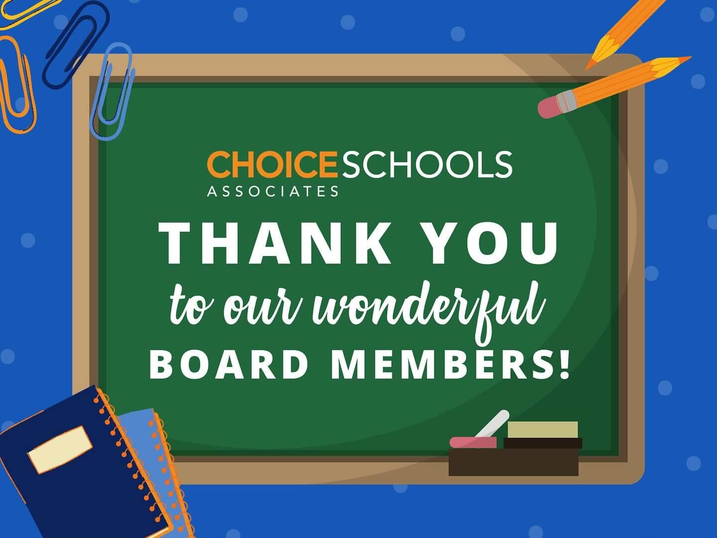 School Board Appreciation Month! - Choice Schools