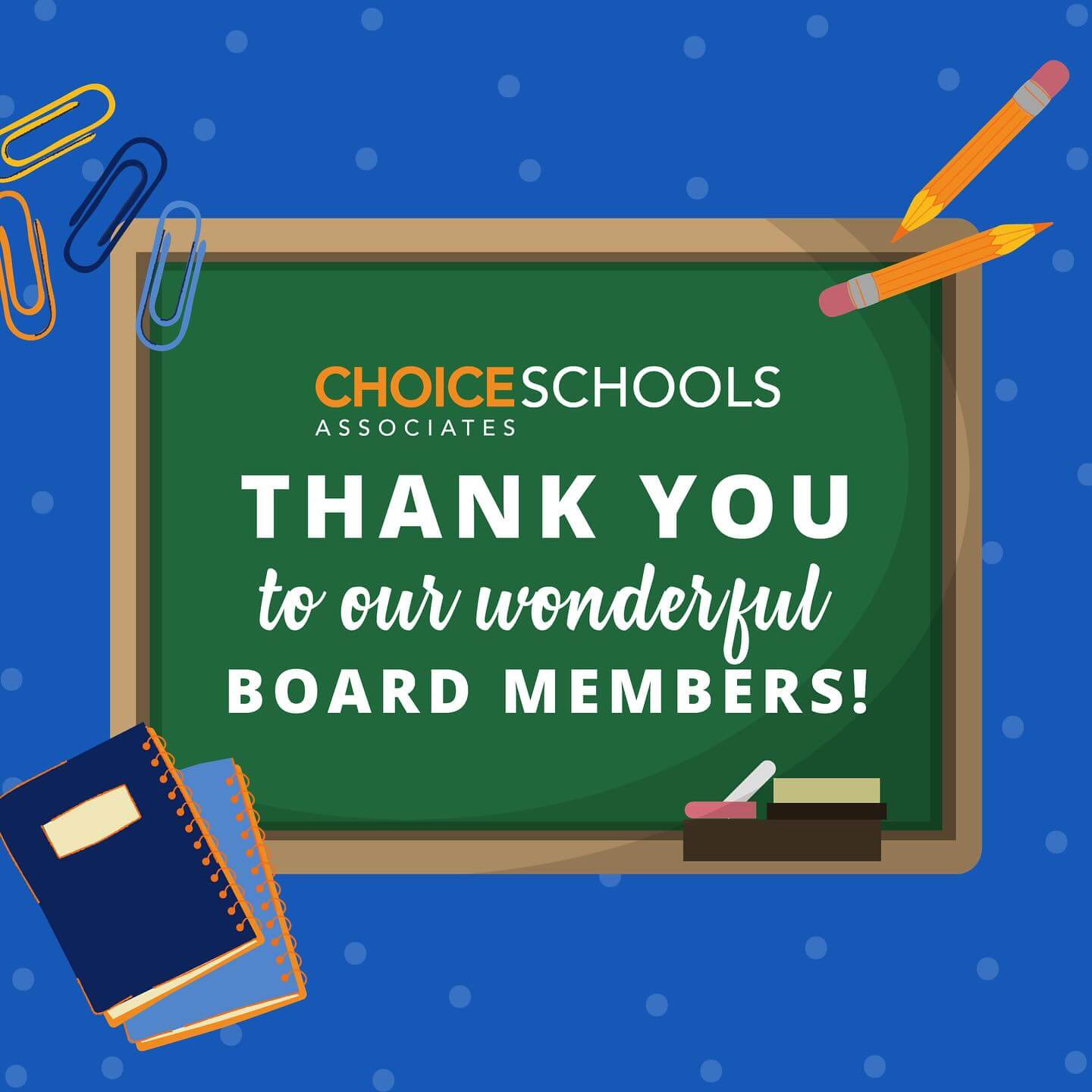 School Board Appreciation Month Choice Schools
